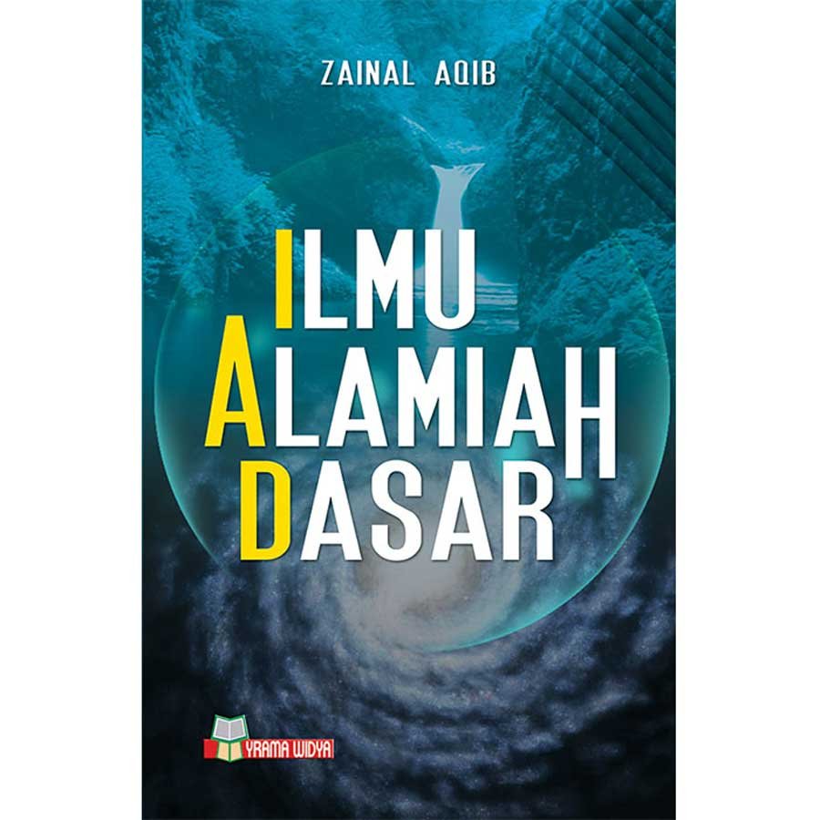 Ilmu Alamiah Dasar - Yrama Widya Official