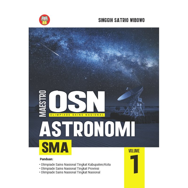 Maestro OSN Astronomi SMA Volume 1 - Yrama Widya Official