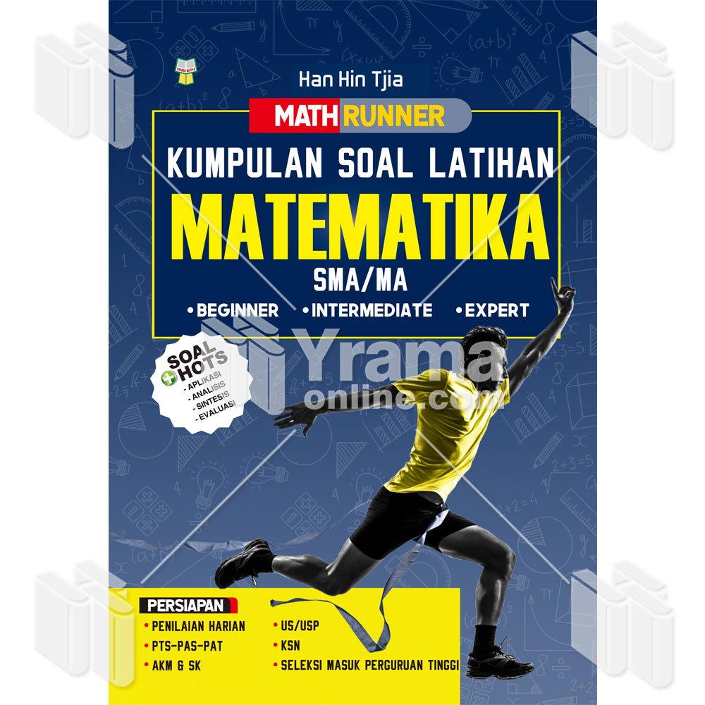 Math Runner Kumpulan Soal Latihan SMA/MA – Yrama Widya Official