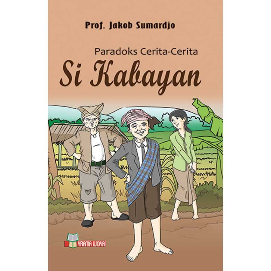Paradoks Cerita-Cerita Si Kabayan - Yrama Widya Official