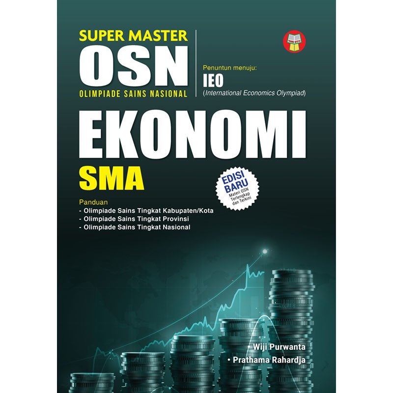 Super Master OSN (Olimpiade Sains Nasional) Ekonomi SMA - Yrama Widya ...