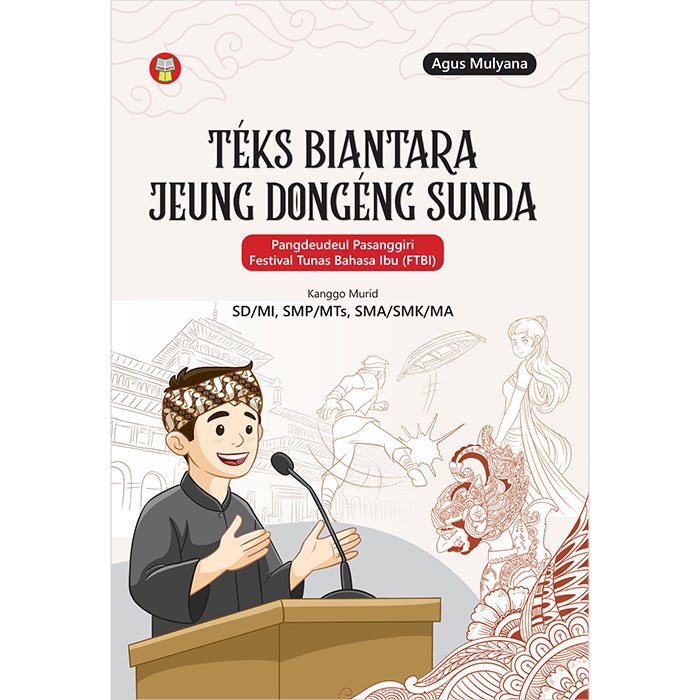 Téks Biantara jeung Dongéng Sunda - Yrama Widya Official